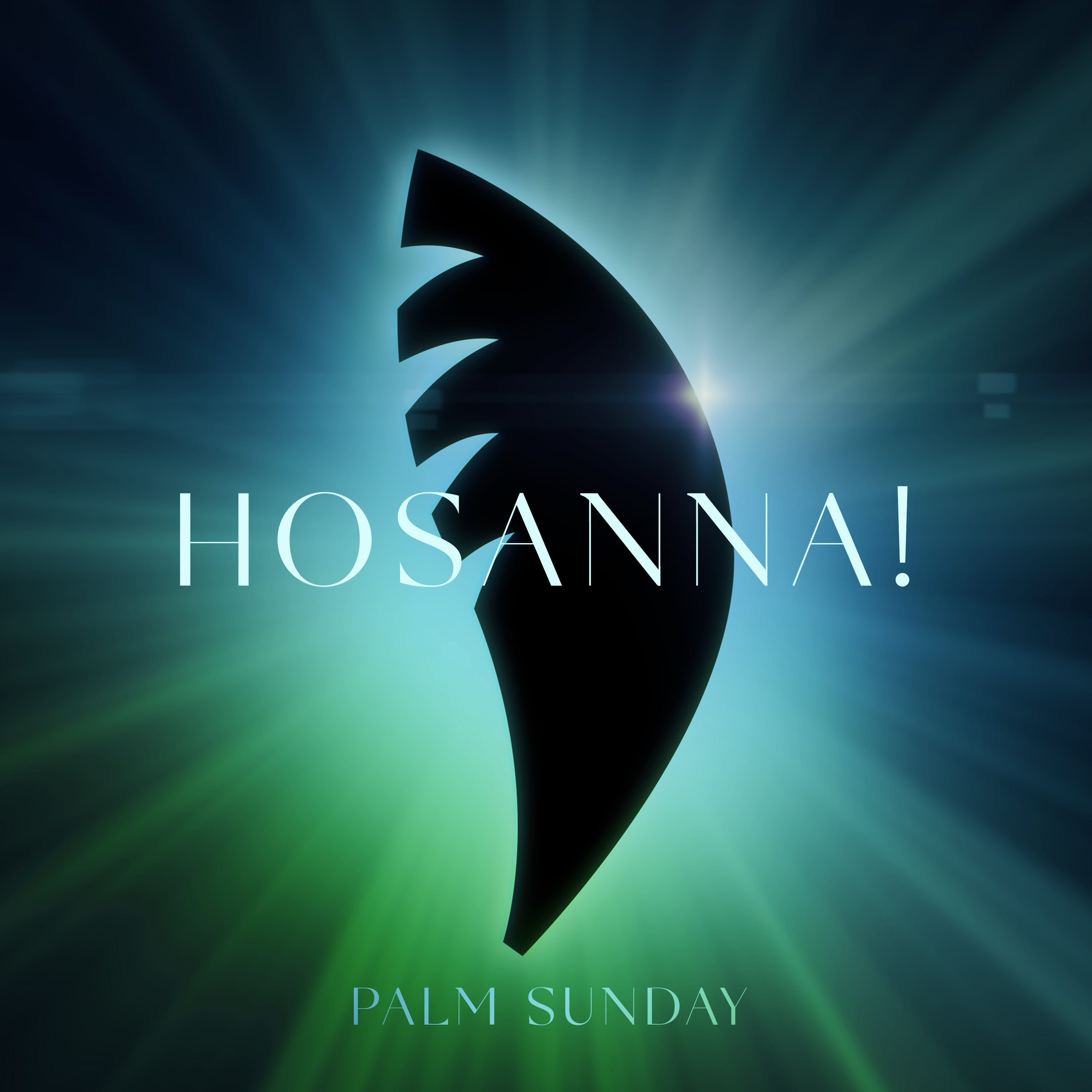 Hosanna Palm Sunday Still | Shift Worship