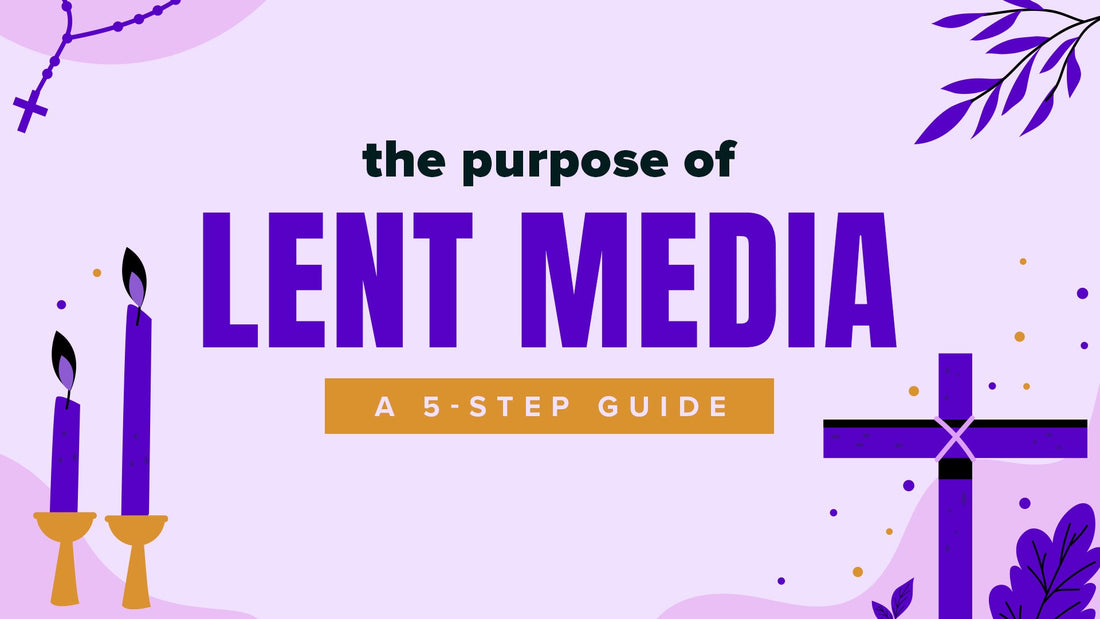 The Purpose of Lent Media: A 5-Step Guide – Shift Worship
