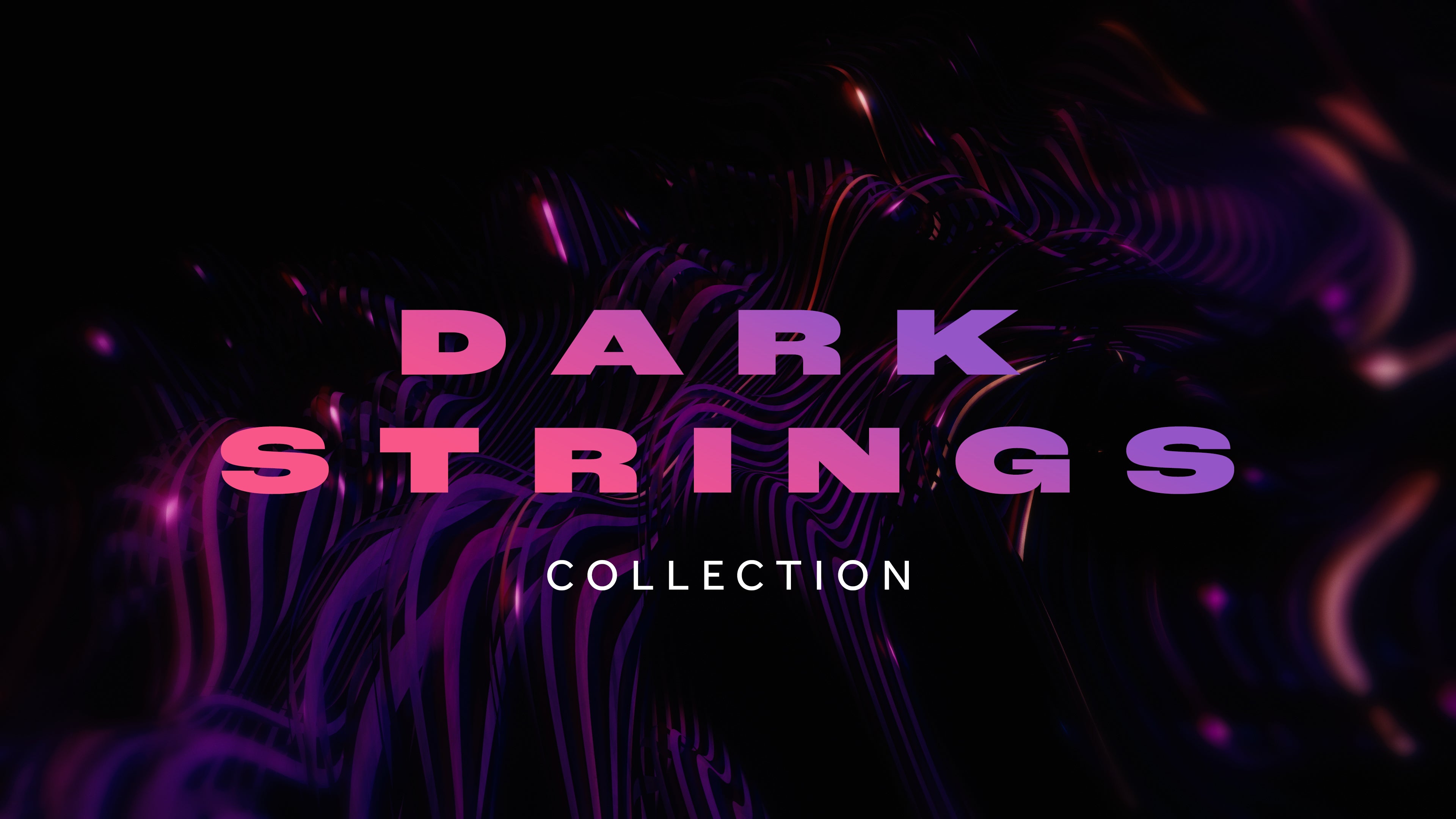 Dark Strings Collection | Shift Worship
