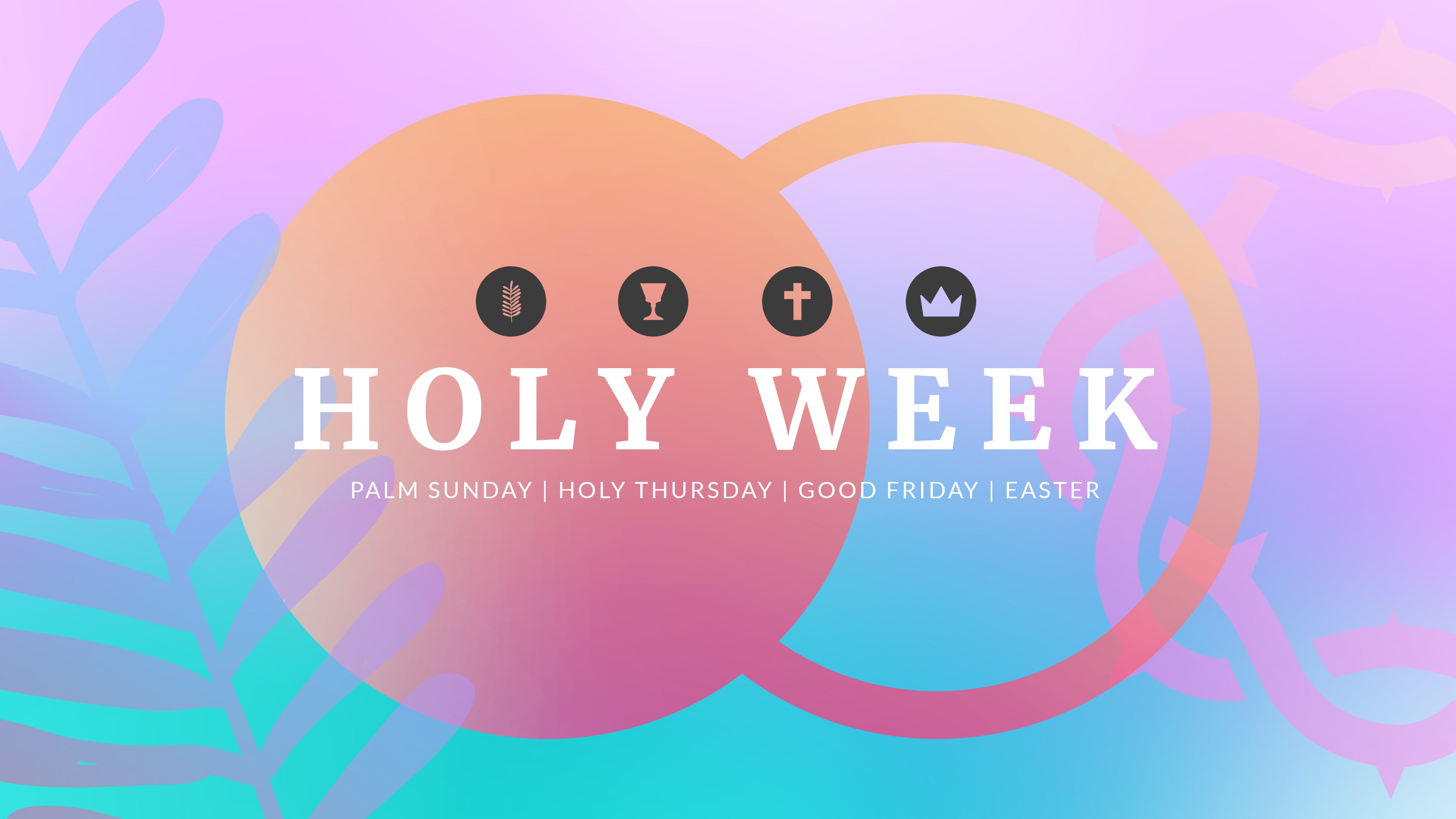Holy Week Icons Still | Shift Worship