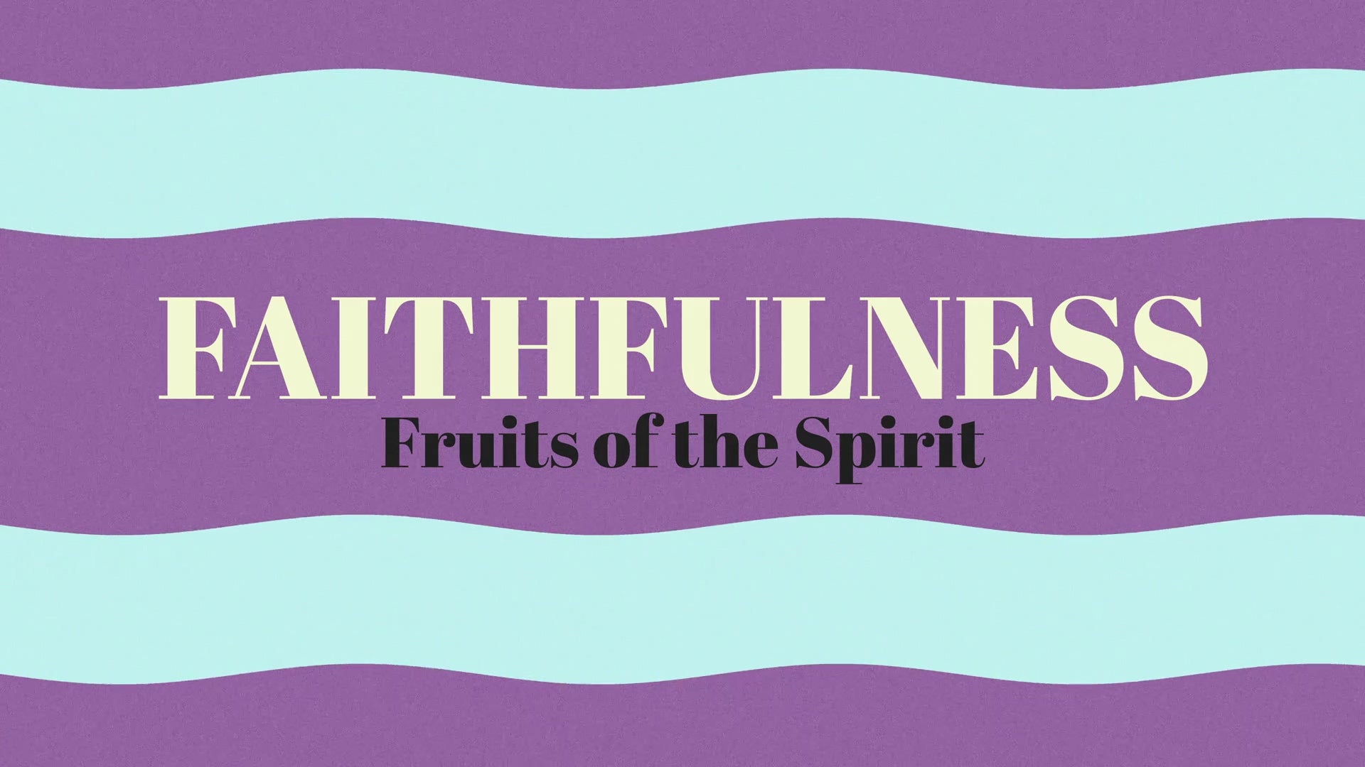 Retro Color Fruits Of The Spirit Faithfulness Still | Shift Worship