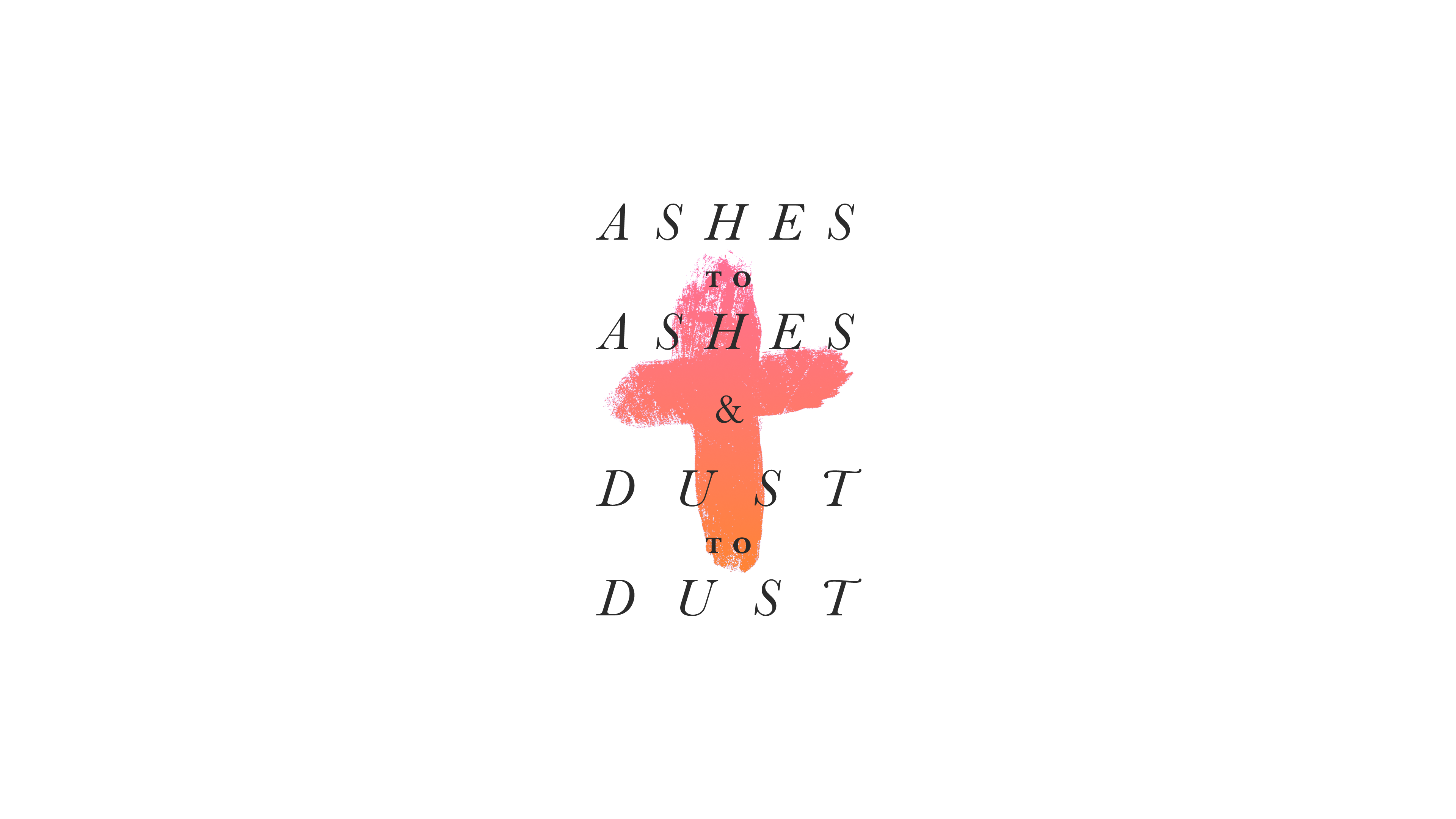 Ash Colors Ashes to Dust Still | Shift Worship