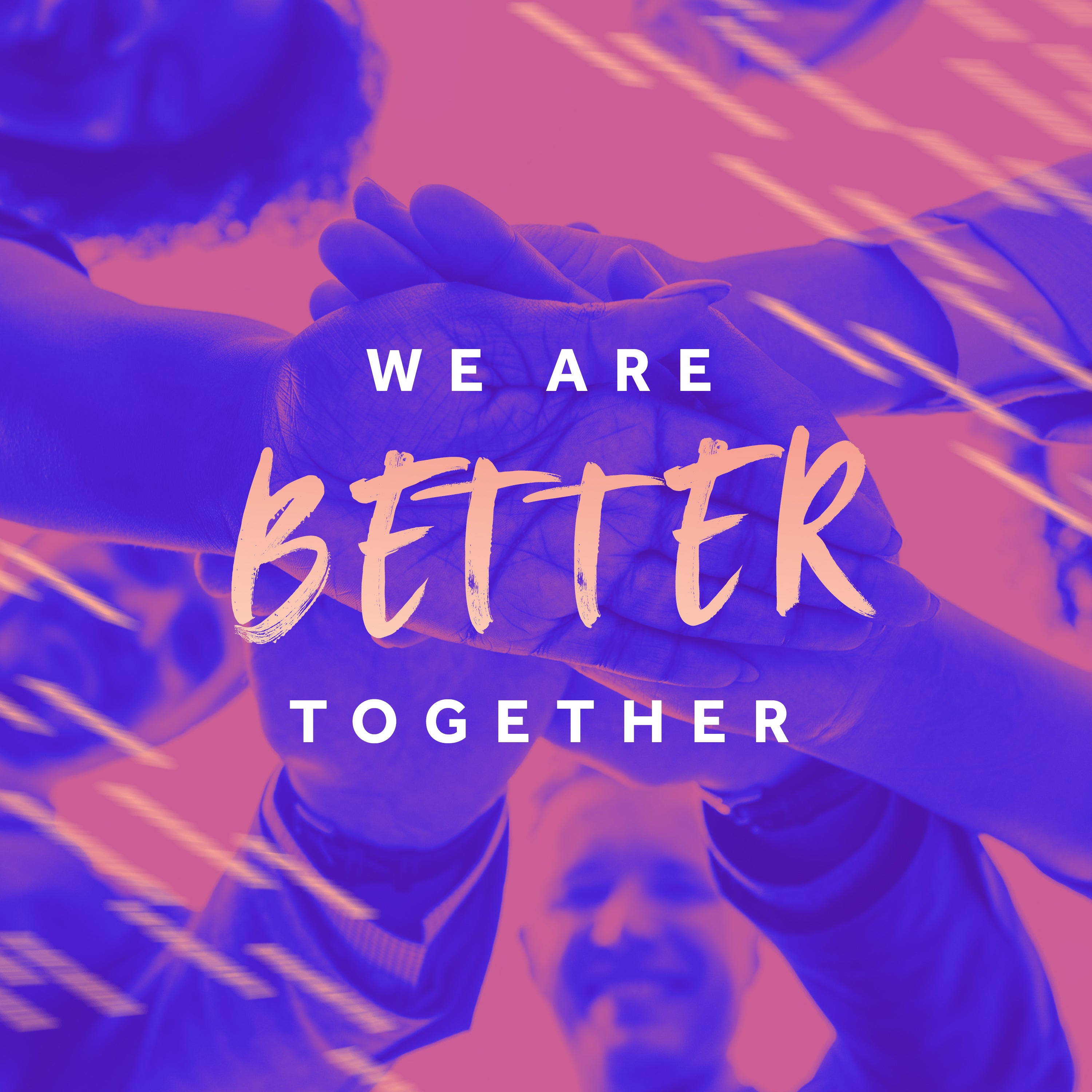 We Are Better Together Still | Shift Worship