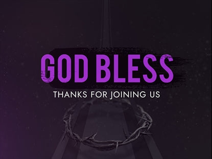 Lent God Bless Motion | Shift Worship