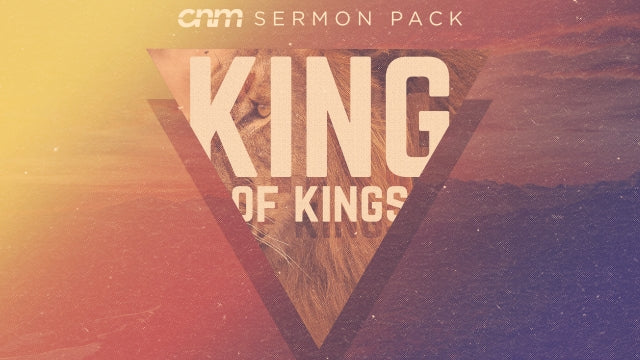 Sermon Pack: King of Kings Collection | Shift Worship
