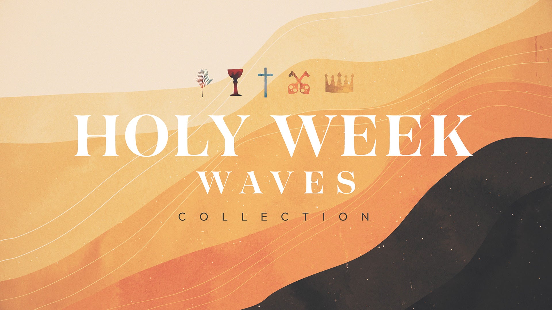 Holy Week Waves Collection | Shift Worship