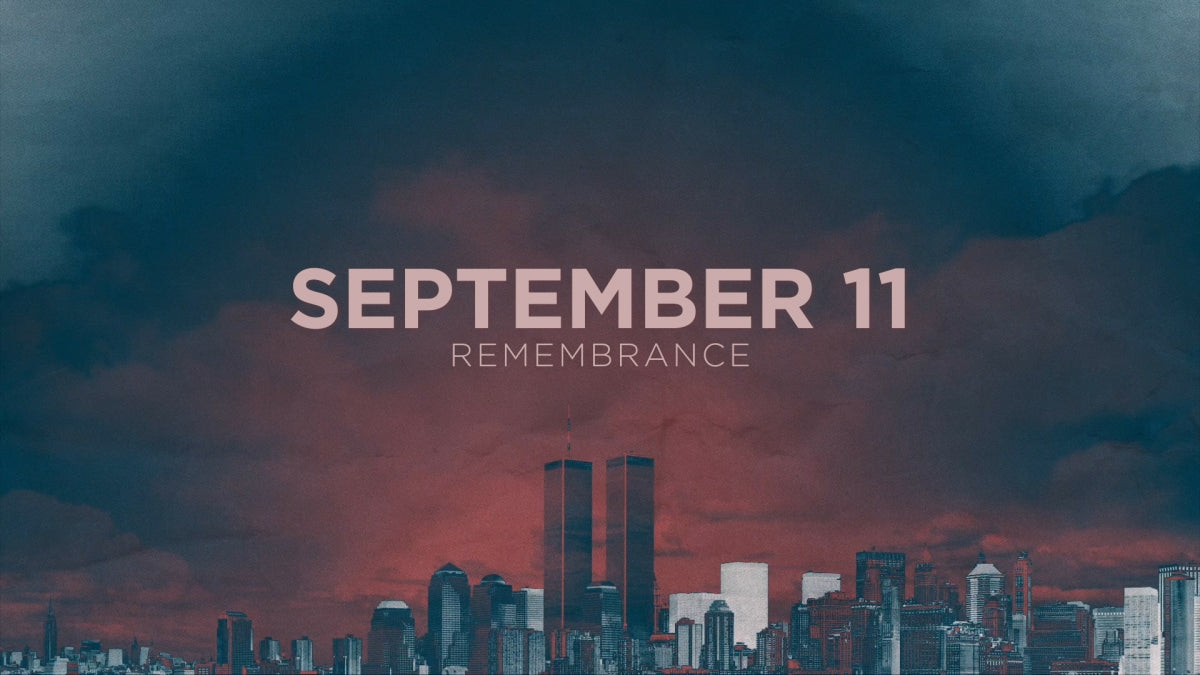 September 11 Remembrance Collection | Shift Worship