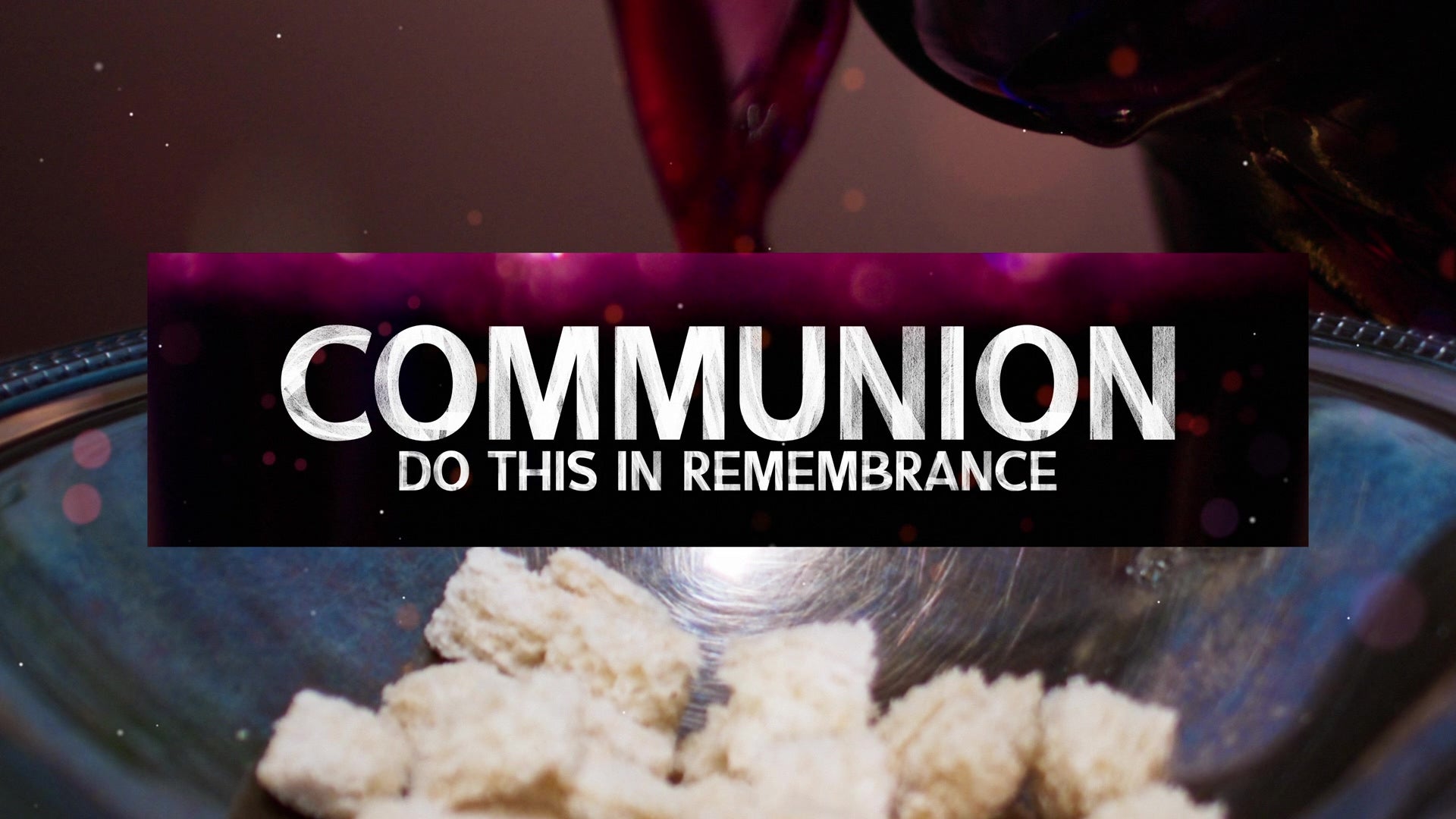Communion Bokeh Title 02 Motion | Shift Worship