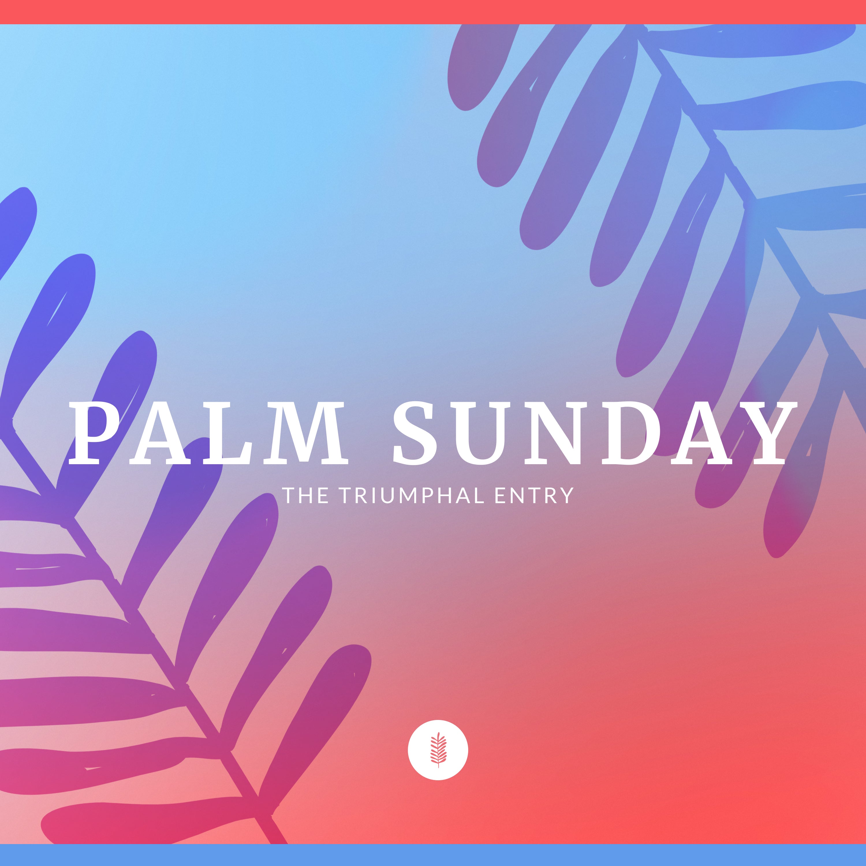 Palm Sunday Icon Still | Shift Worship