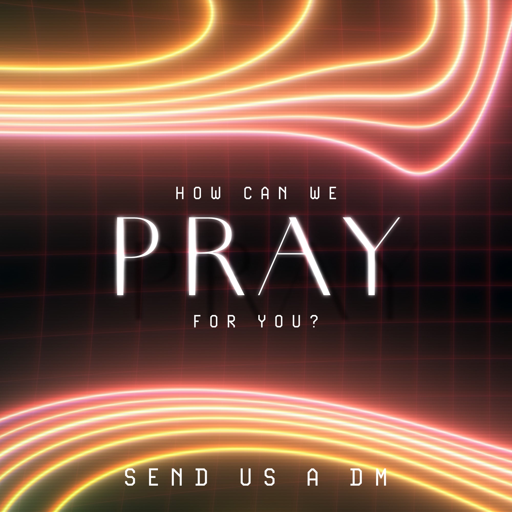 Neon Topo Pray | Editable Social Media Graphic | Still – Shift Worship