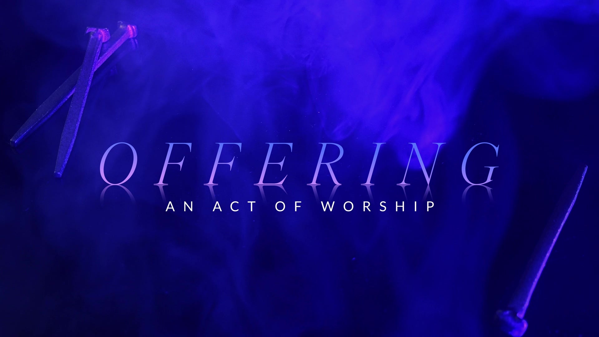 Holy Week Reflections Offering Motion | Shift Worship