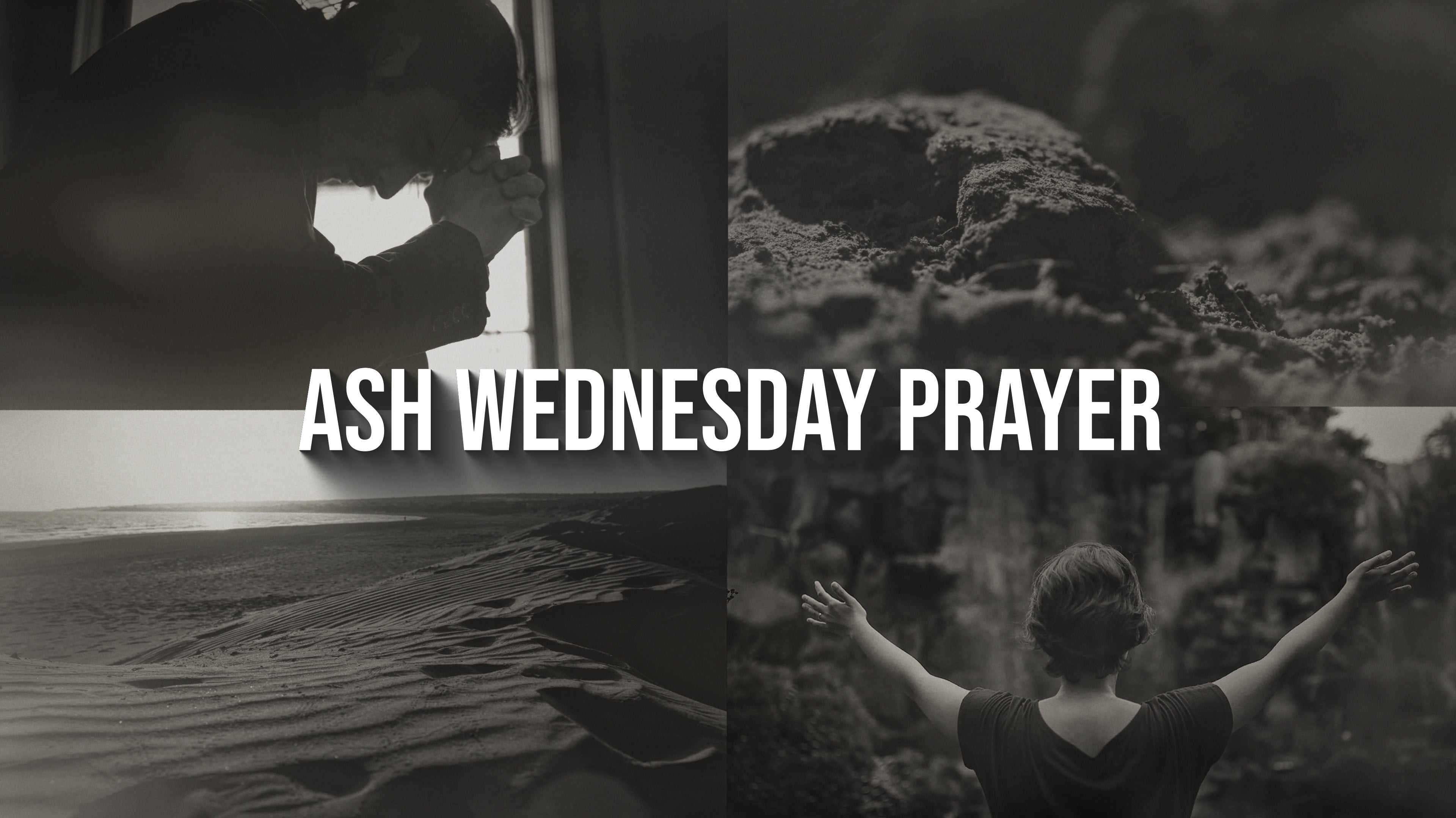 Ash Wednesday Prayer | mm | shiftworship – Shift Worship