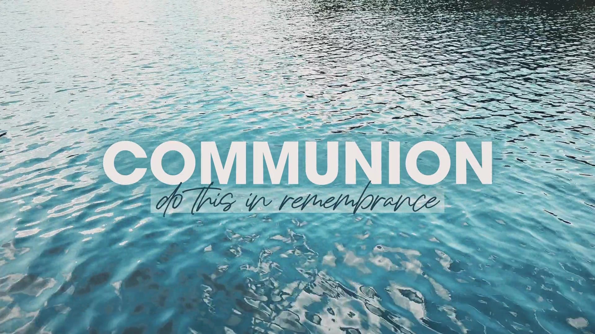 River Front Communion Motion | Shift Worship
